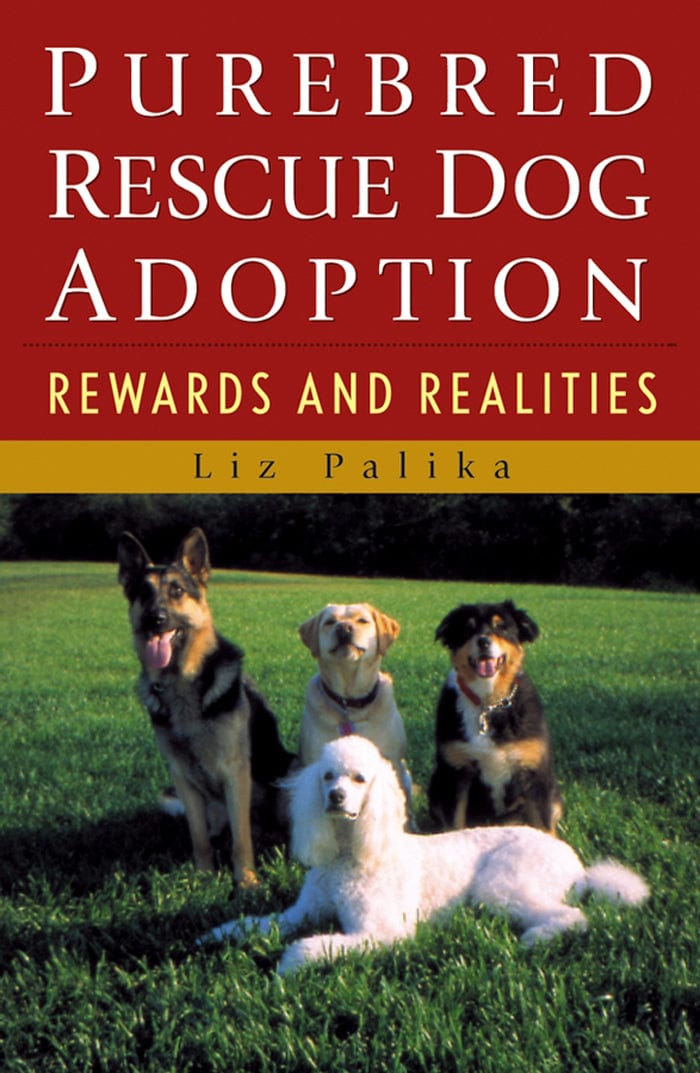 Purebred Rescue Dog Adoption: Rewards and Realities — Turner Publishing