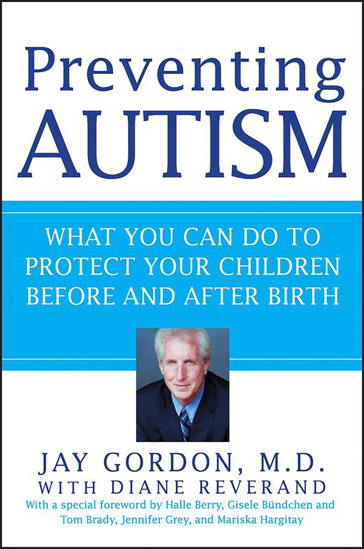 Preventing Autism: What You Can Do to Protect Your Children Before and ...