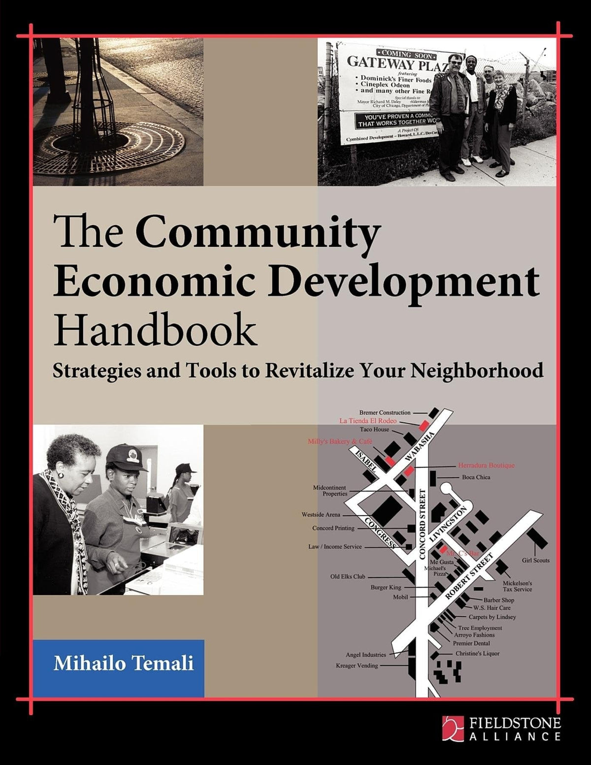The Community Economic Development Handbook: Strategies and Tools to R ...