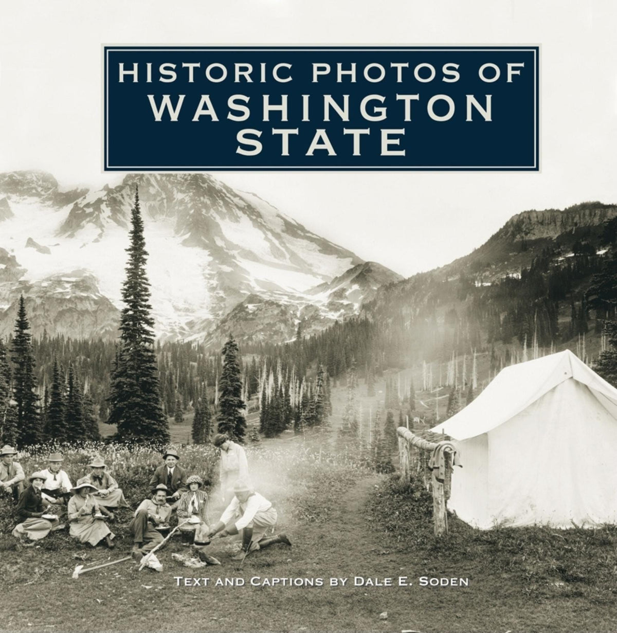 Historic Photos of Washington State — Turner Publishing