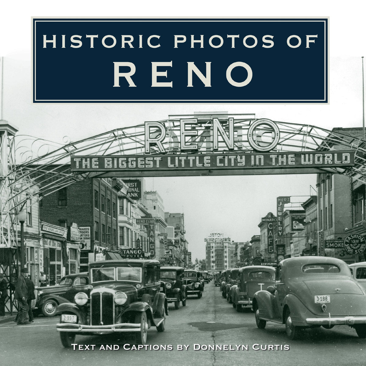 Historic Photos of Reno — Turner Publishing