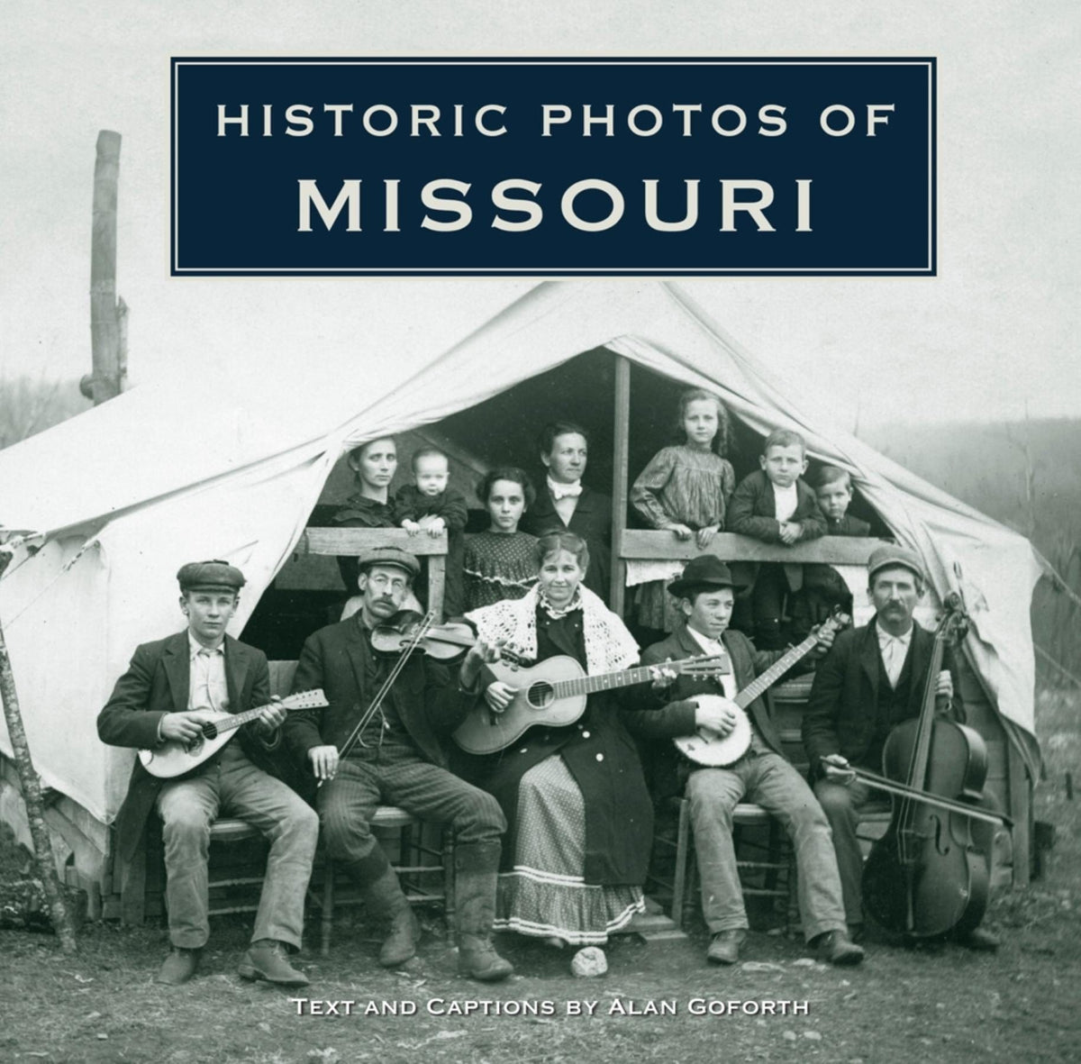 Historic Photos of Missouri — Turner Publishing