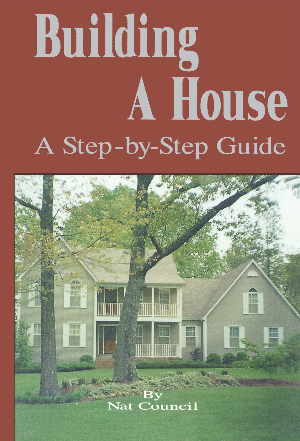 Building a House: A Step-by-Step Guide — Turner Publishing
