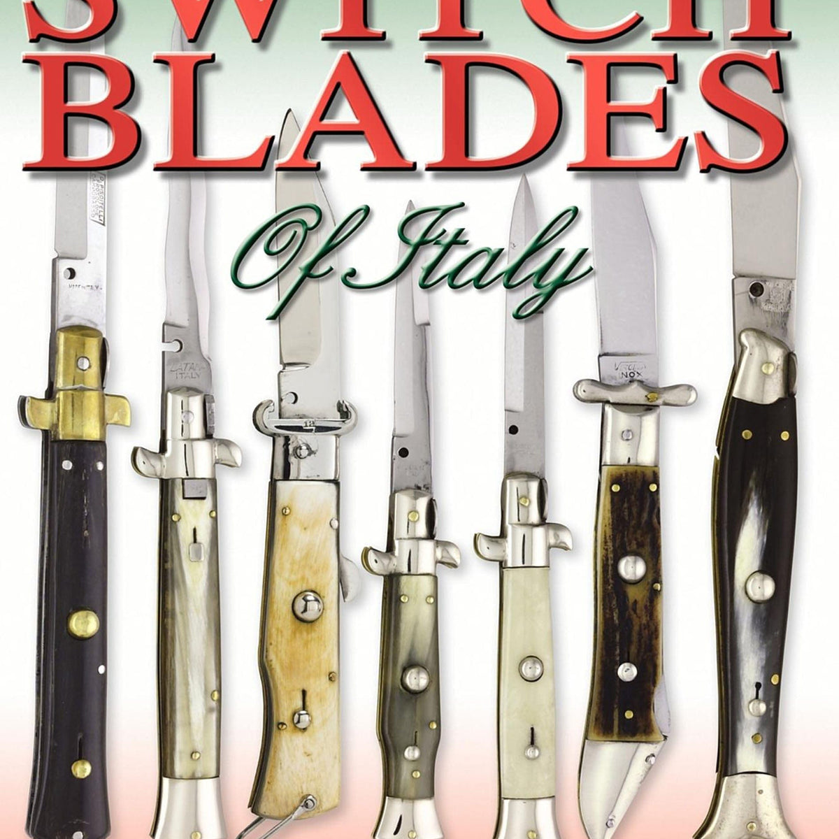 Switchblades of Italy — Turner Publishing