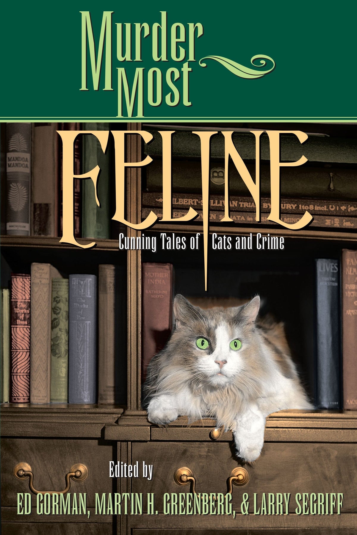 Murder Most Feline: Cunning Tales of Cats and Crime — Turner Publishing